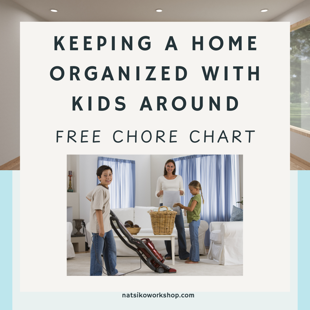 Keeping a home organized with kids around