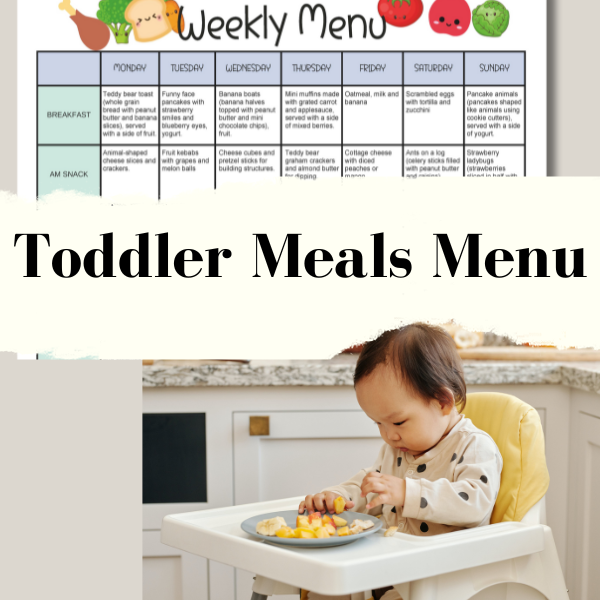 7 days toddler meal menu, Toddler Meals, Fun and Flavorful healthy ...